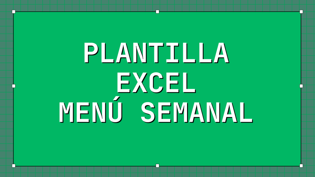 Descargar plantilla Excel para Menú Semanal Personalizable