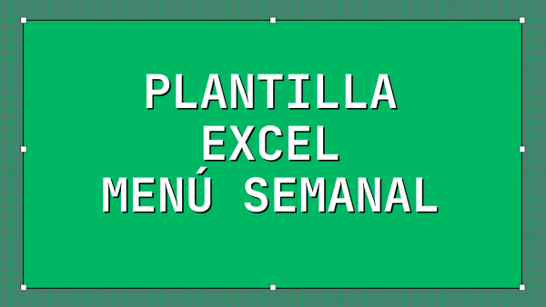 Descargar plantilla Excel para Menú Semanal Personalizable