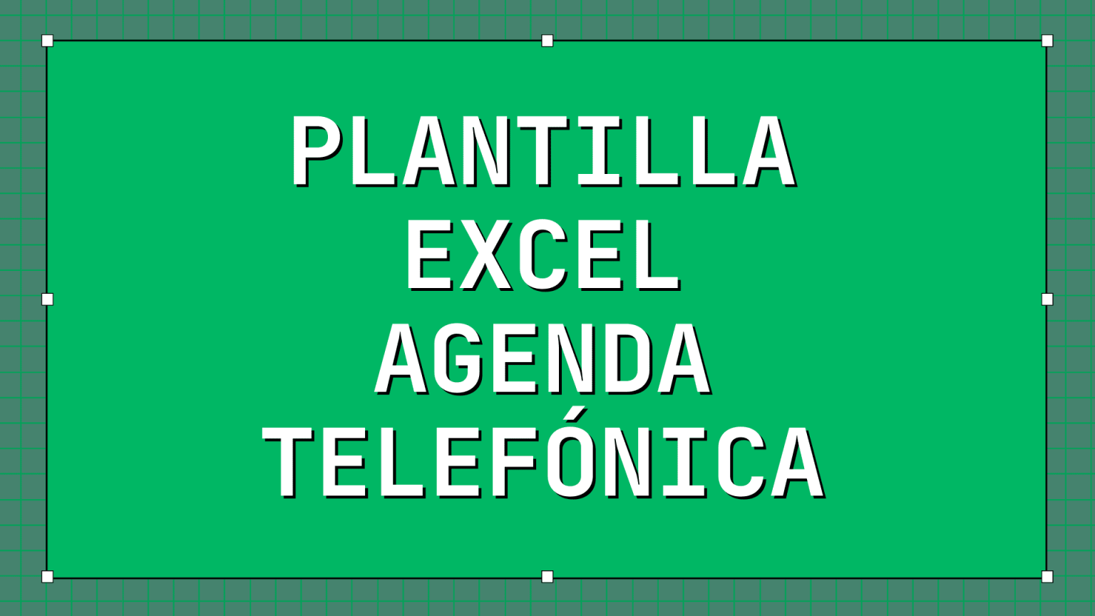 Descarga Plantilla Excel Agenda Telefónica [GRATIS] [2025]